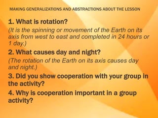 COT_PPT_SCIENCE 6_EARTH'S ROTATION BY MASTER TEACHER EVA CORVERA.pptx