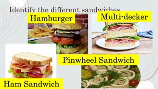 COT _ PREPARE VARIETY OF SANDWICHES.pptx