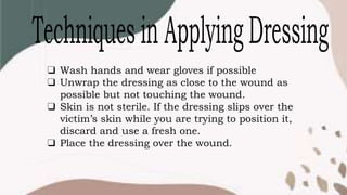 COT Q3_HEALTH 9 (Dressing and Bandages) - Copy.pptx