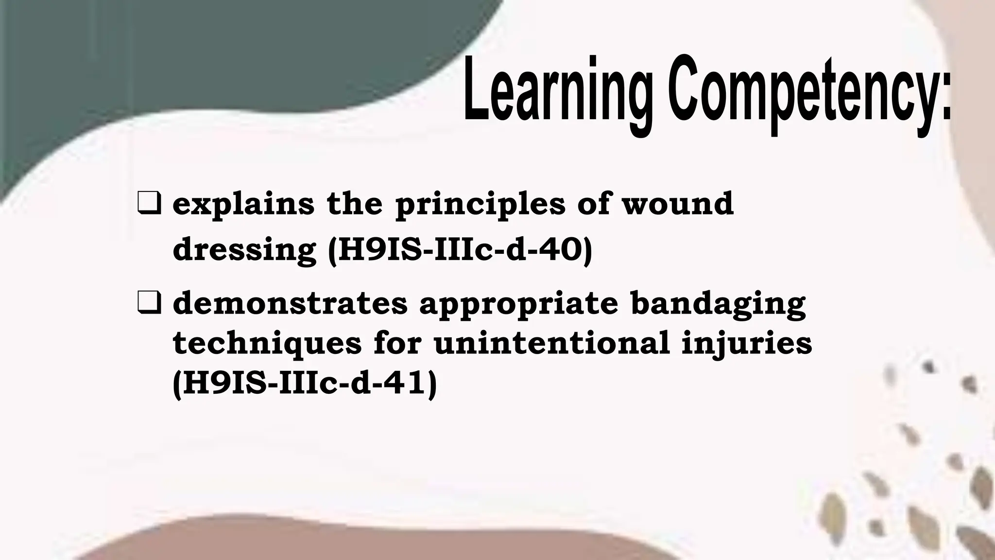 COT Q3_HEALTH 9 (Dressing and Bandages) - Copy (1).pptx