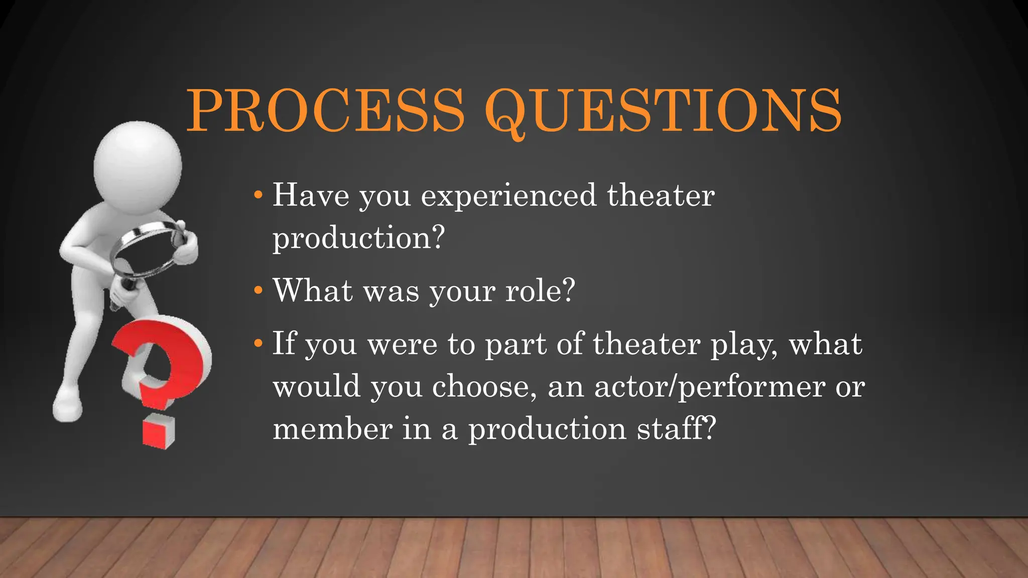 Arts Education: Roles in a stage production | PPTX | Theater | Fine Art