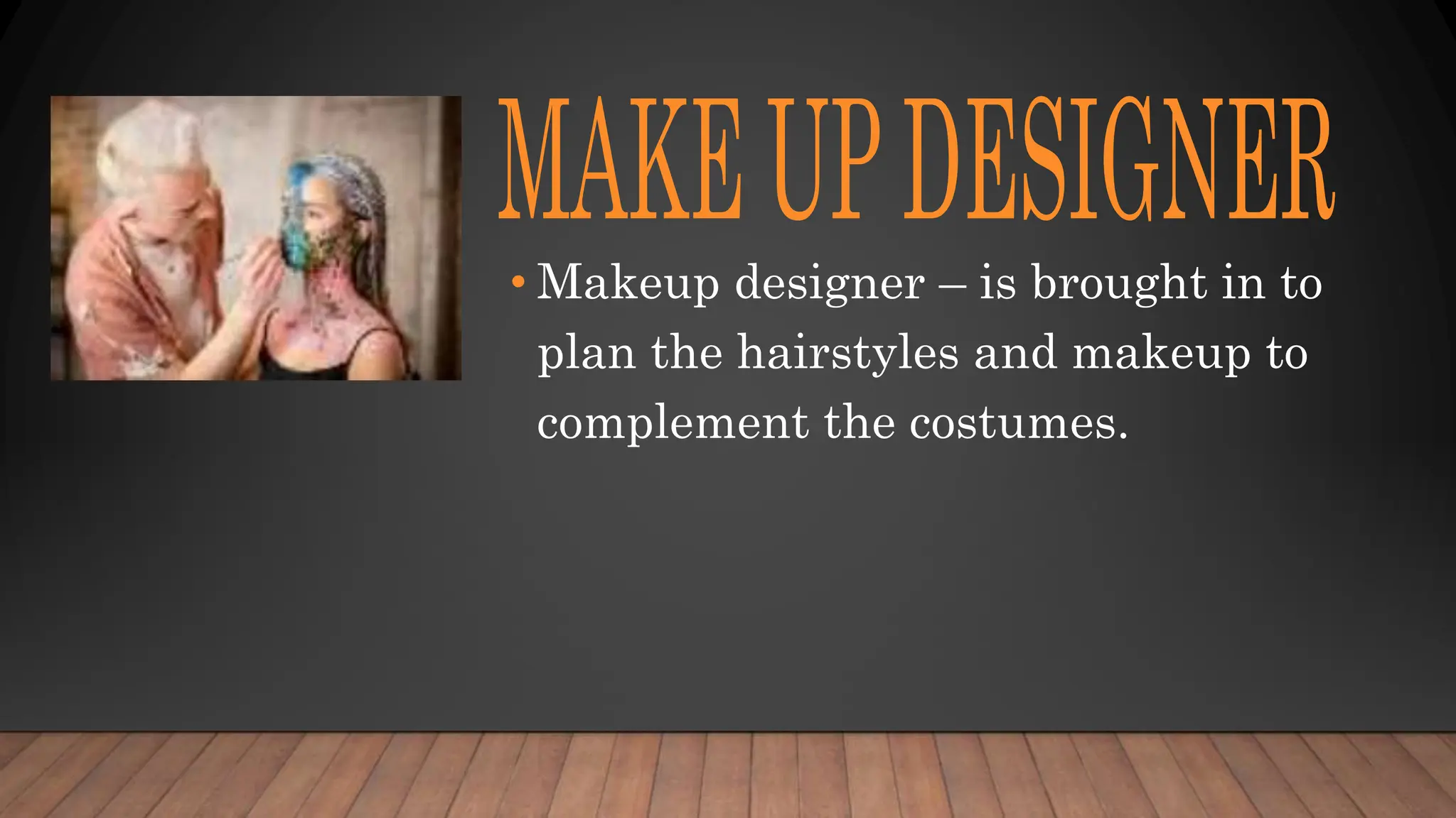 Arts Education: Roles in a stage production | PPTX | Theater | Fine Art