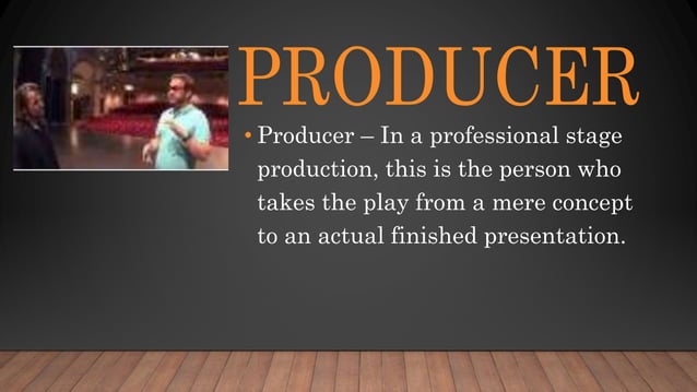 Arts Education: Roles in a stage production | PPT