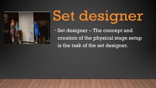 cot roles in stage production.pptx cot ppt | PPT