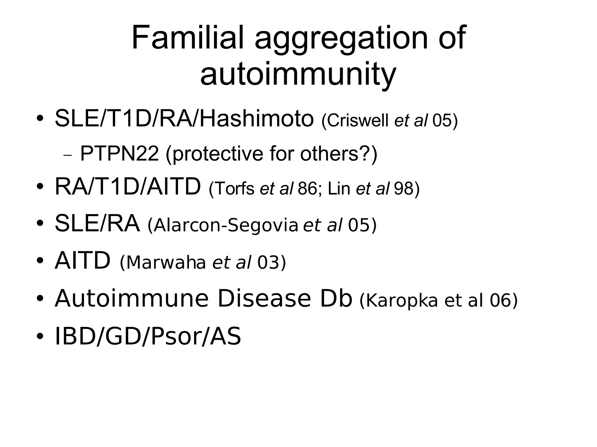 Common genetic association in autoimmune diseases | PPT