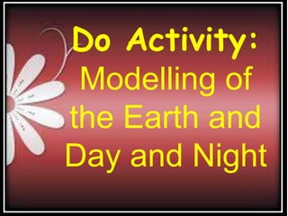 Cot science rotation and revolution of the earth | PPTX