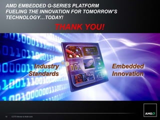 Cots moves to multicore: AMD | PPT