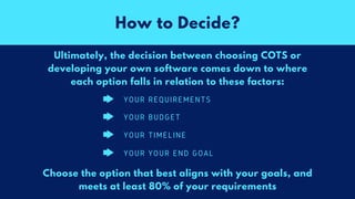 Cots vs Custom Software Development | PPT