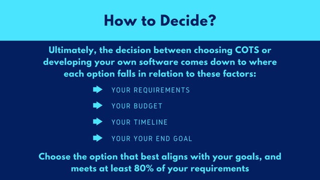 Cots vs Custom Software Development | PPT
