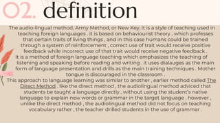 The Audio Lingual Method | PPTX