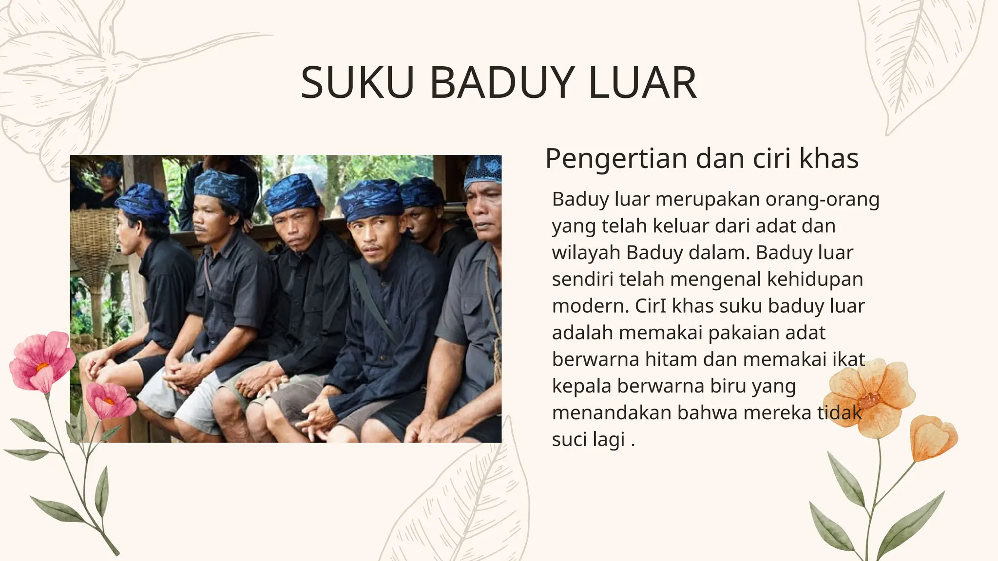 ppt tentang suku baduy.................. | PPTX