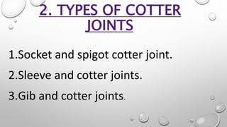 Cotter joints | PPTX