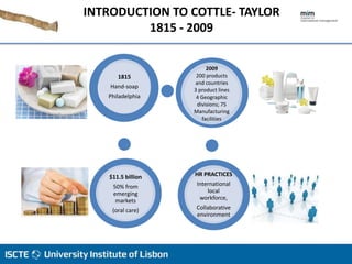 Cottle Taylor:Expanding the Oral Care Group in India | PPTX