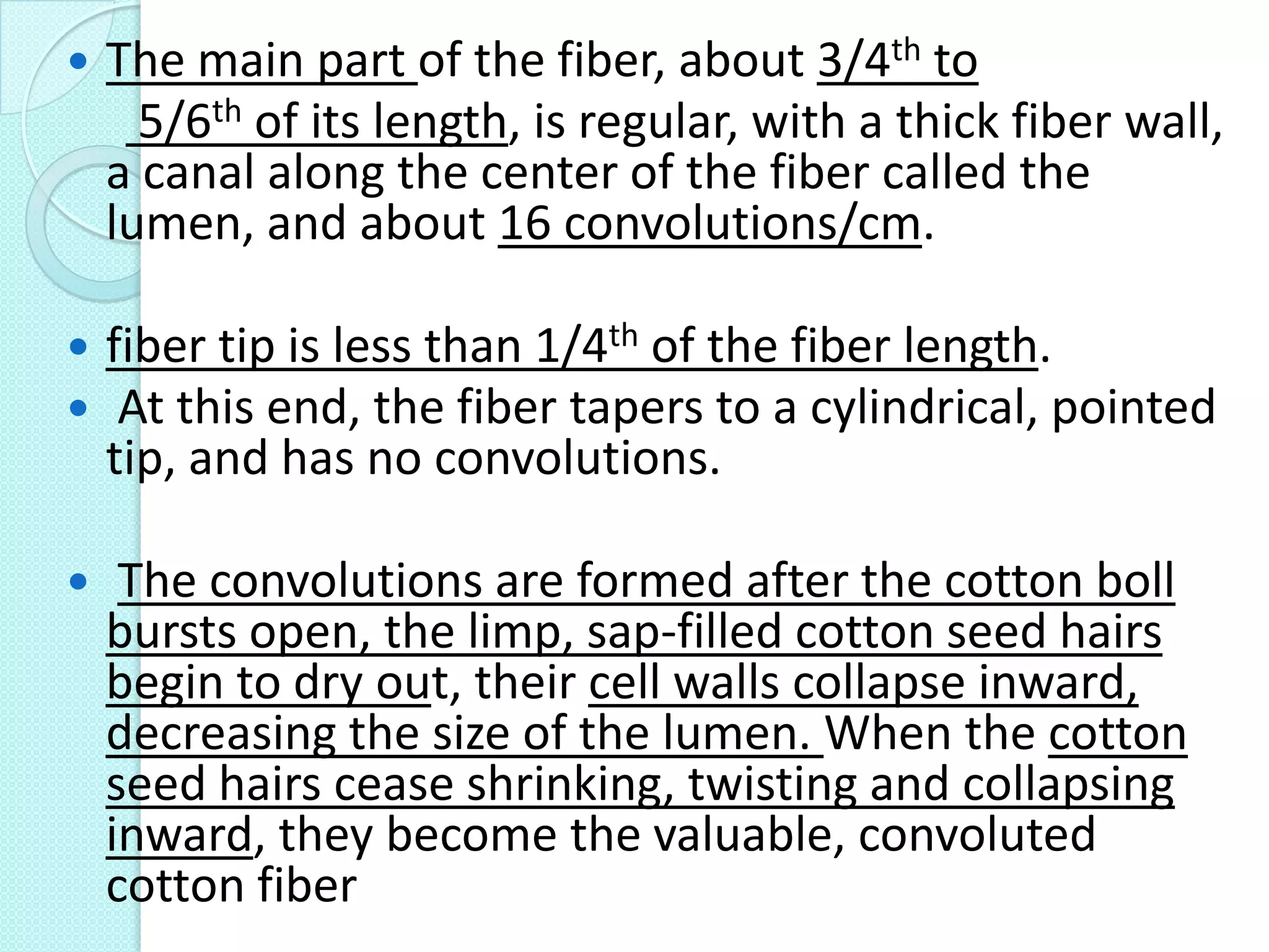Cotton fiber manufacturing, physical and chemical properties | PPTX
