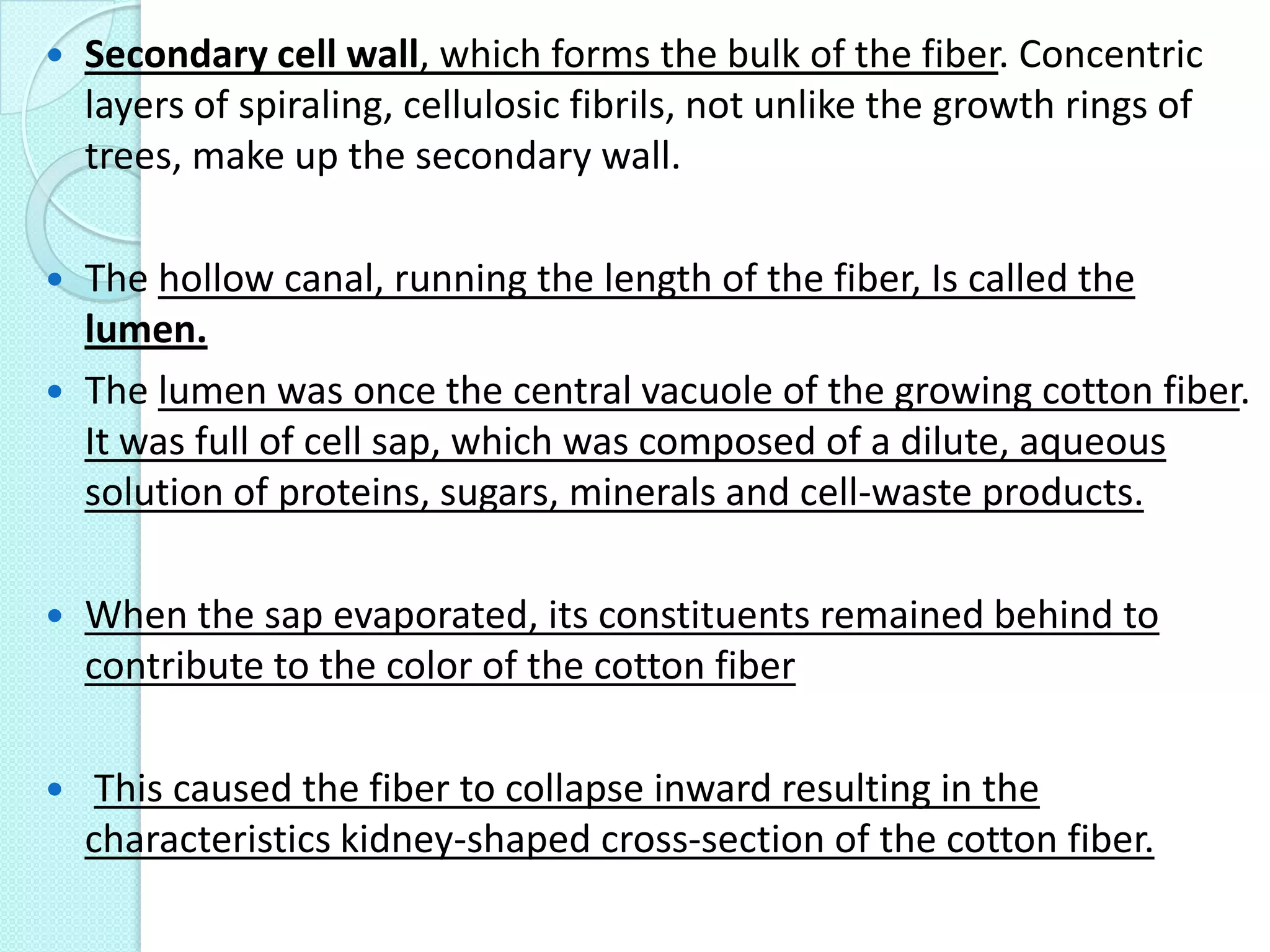 Cotton fiber manufacturing, physical and chemical properties | PPTX
