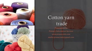 Cotton yarn trade | PDF