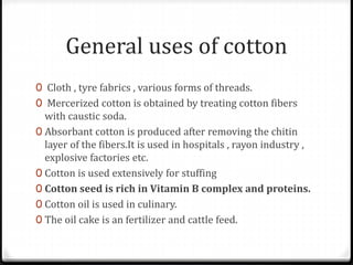 Cotton as a fibre crop | PPTX