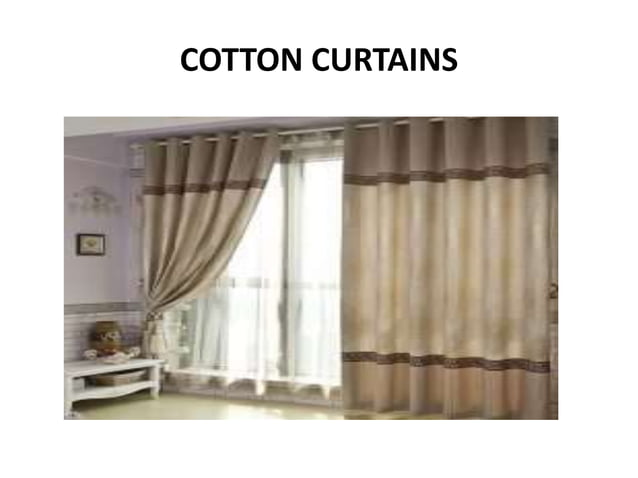 COTTON CURTAINS DUBAI | PPTX | Science