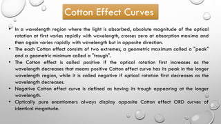 This means that the molar extinction coefficients of the two ...