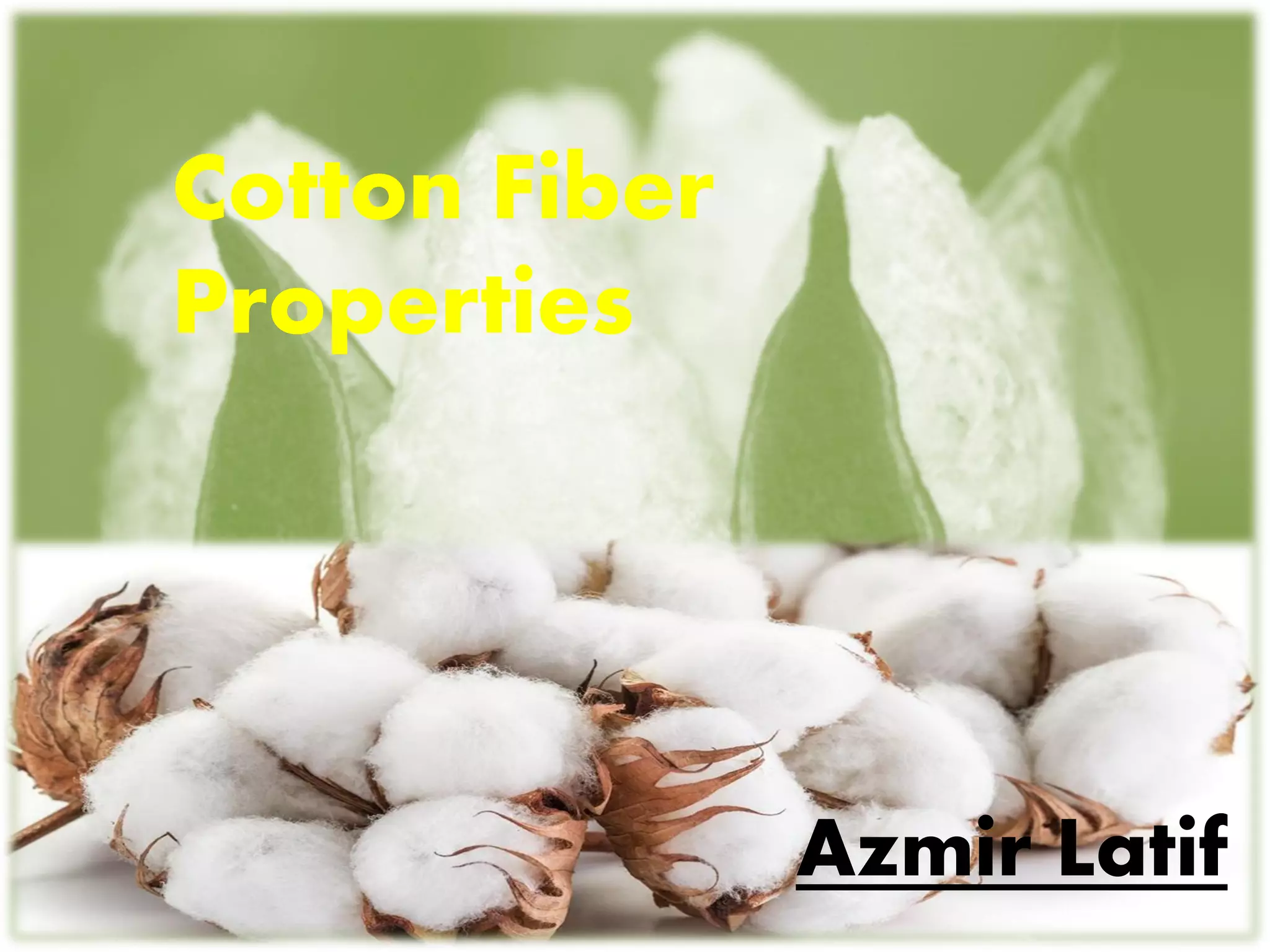 Cotton Fiber Properties | PDF