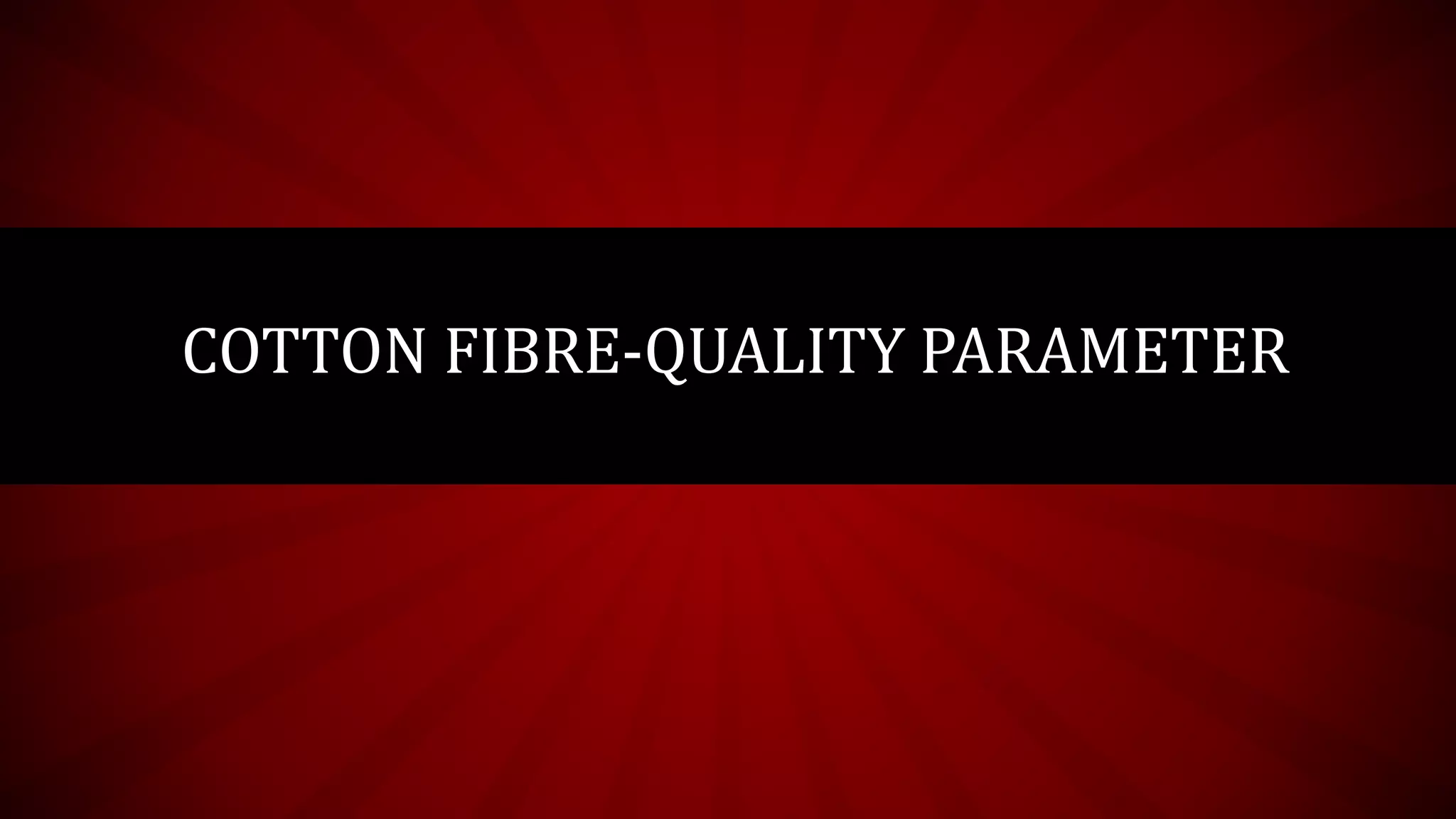 Cotton fibre | PPTX
