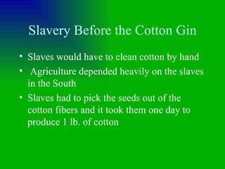 The Cotton Gin | PPT