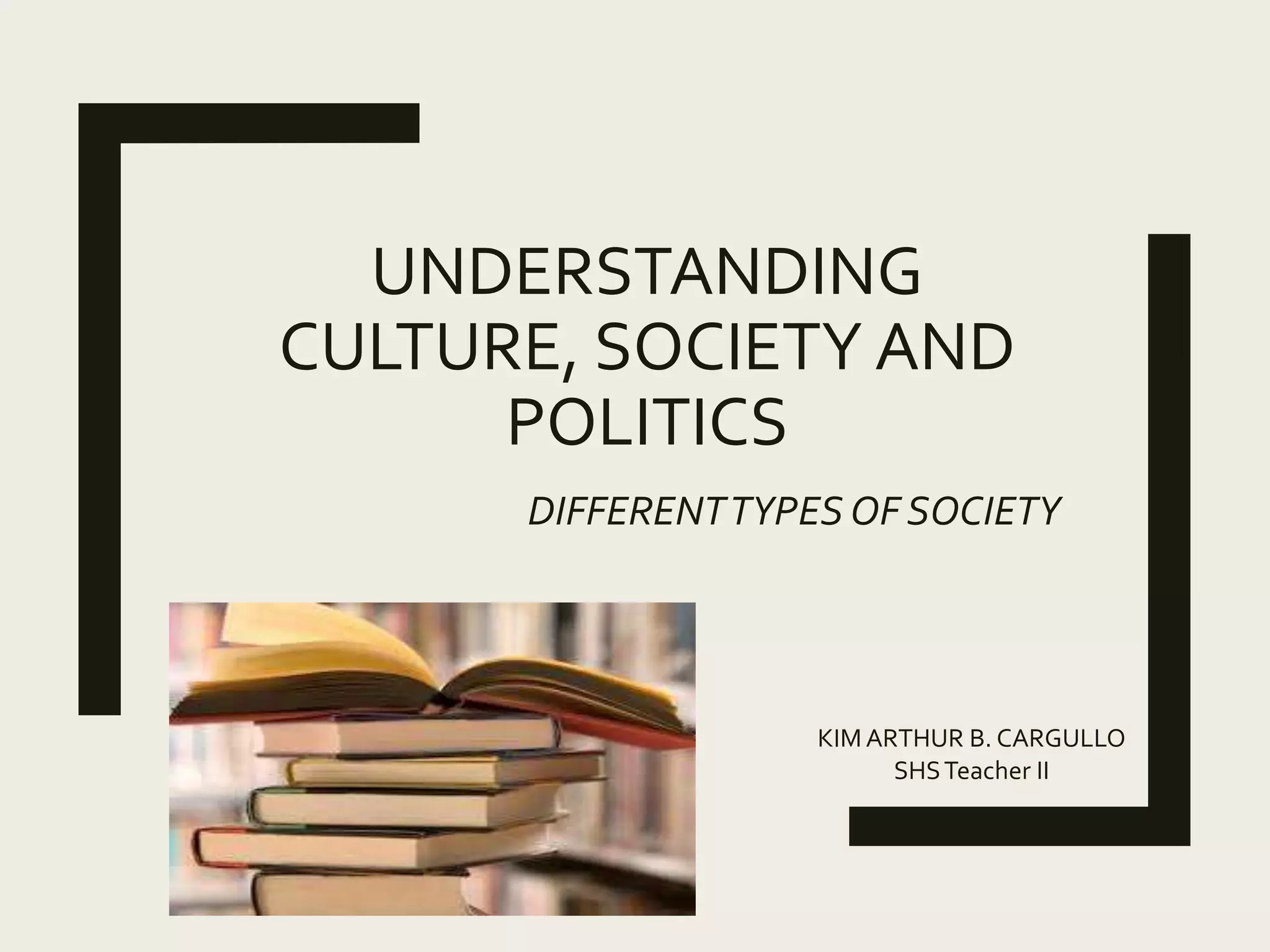 Types of Society.pptx