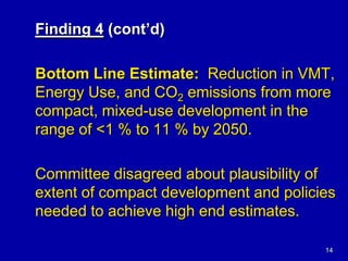 Driving and the Environment: The Effects of Compact Development on ...