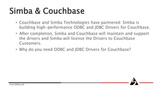 Enterprise Reporting: Couchbase N1QL, ODBC and JDBC | PPT