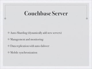 Couchbase presentation - by Patrick Heneise | PDF