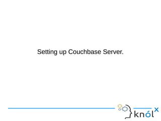 Couchbase training basic | ODP