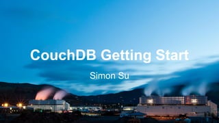 CouchDB Getting Start | PPT