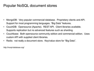 Comparison with storing data using NoSQL(CouchDB) and a relational database. | PPT