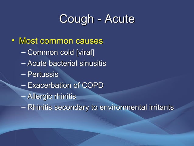 Cough | PPT | Ear, Nose and Throat Conditions | Diseases and Conditions