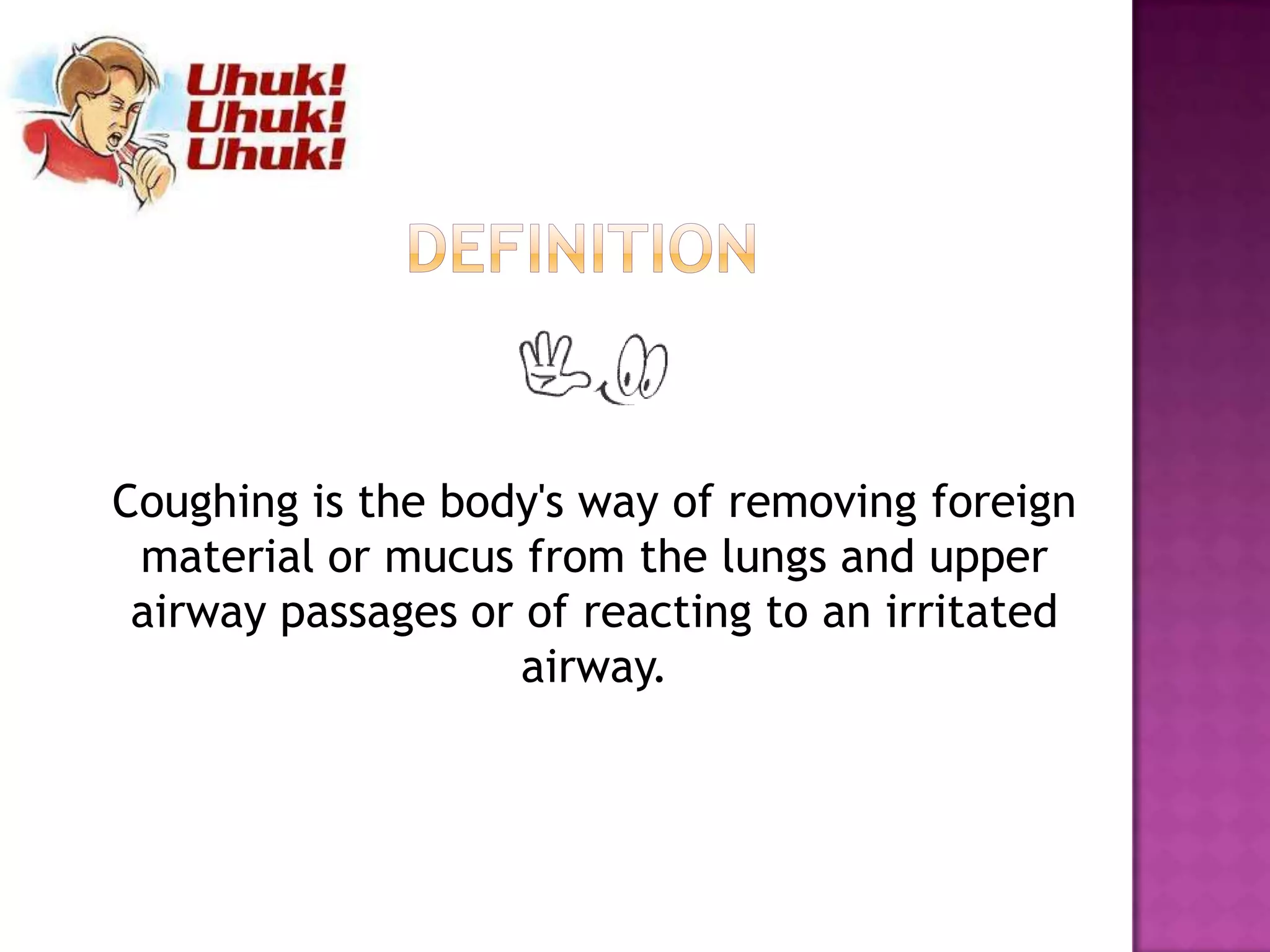 Cough | PPTX | Cold and Flu | Diseases and Conditions