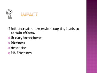 Cough | PPTX | Cold and Flu | Diseases and Conditions