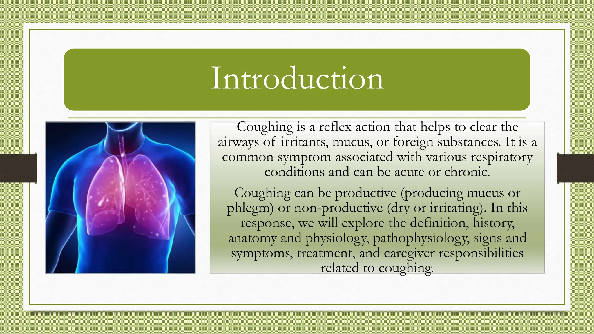 Understanding Cough: Causes, Symptoms, and Care | PPTX | Lung and Respiratory Health | Diseases ...
