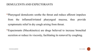 COUGH AND THIER DRUGS AND MODE OF ACTION.pptx