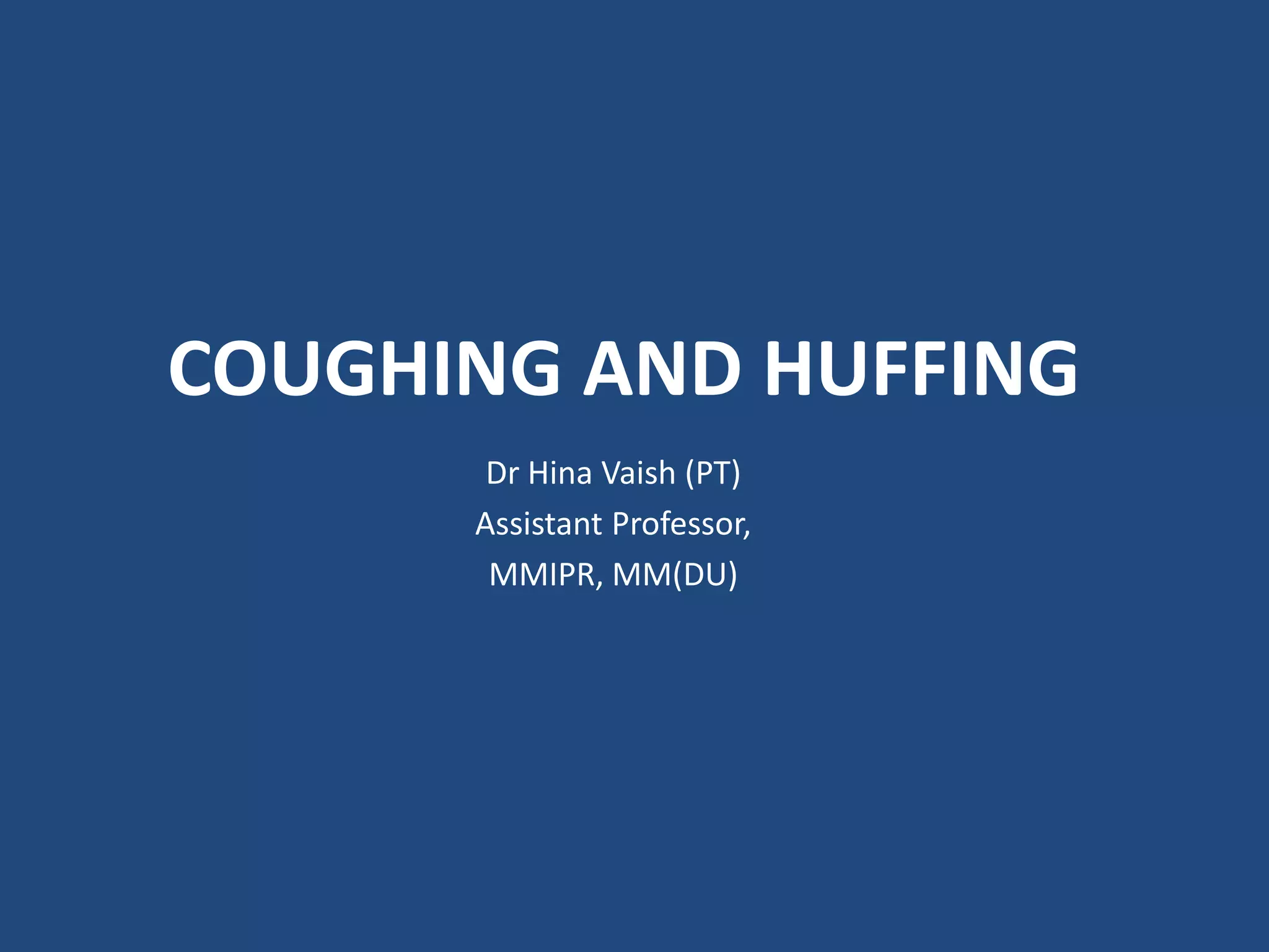 Coughing and huffing | PDF