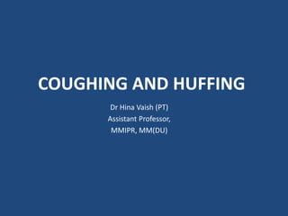 Coughing and huffing | PDF