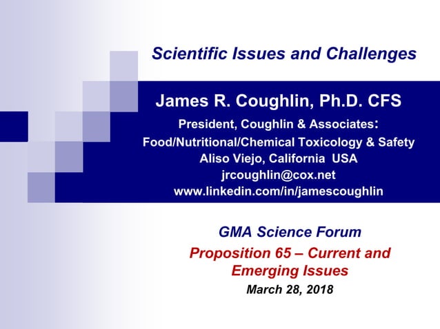 James R. Coughlin PhD, Grocery Manufacturers Association, Science Forum ...