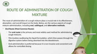 COUGH MIXTURE, MECHANISM OF ACTION PPT.pptx