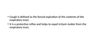 COUGH dry and productive cough treatment ppt.pptx