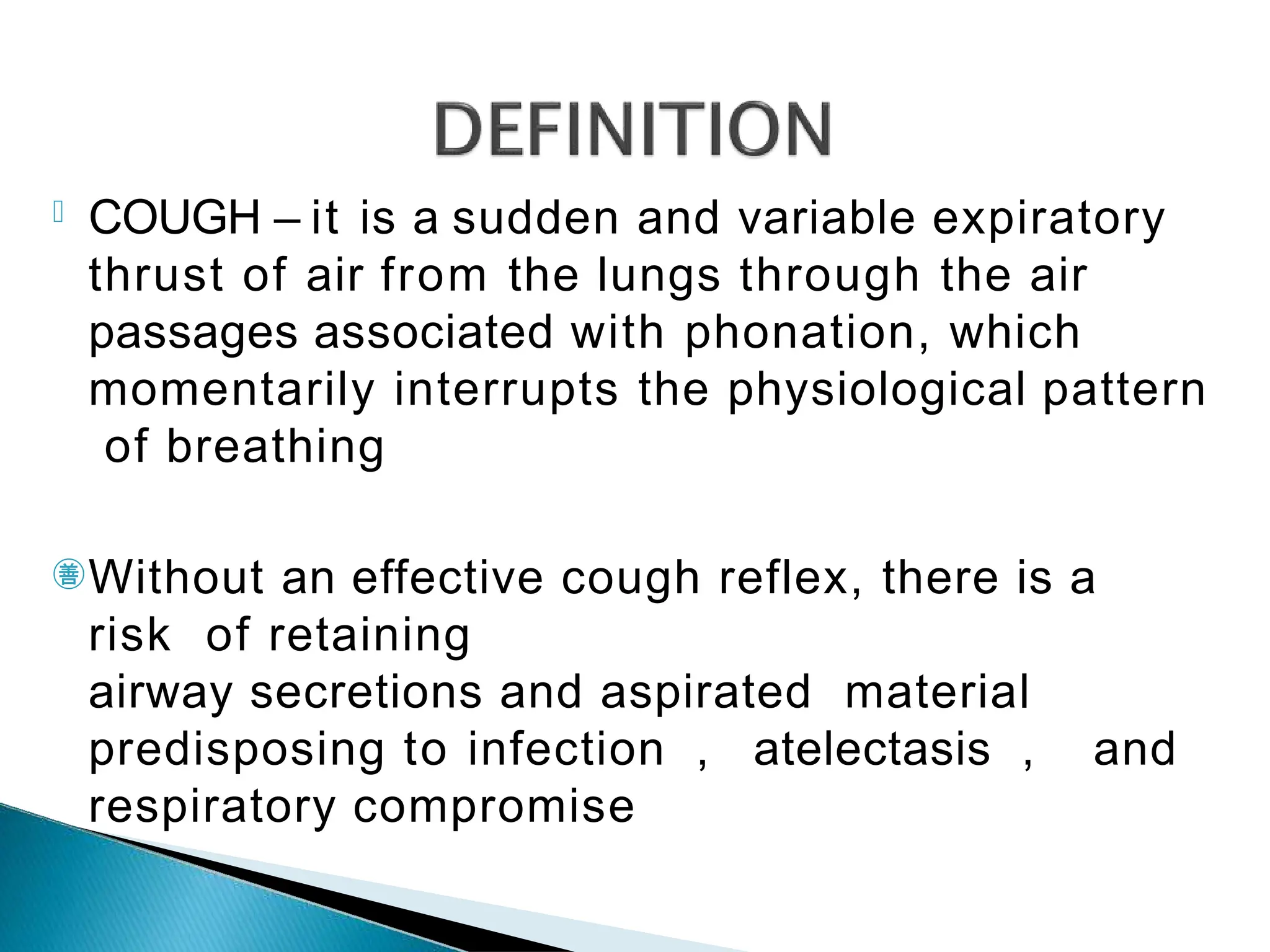 COUGH PPT mechanism and concept in physiotherapy.. | PPTX
