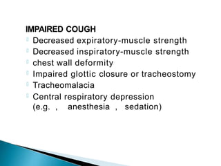 COUGH PPT mechanism and concept in physiotherapy.. | PPTX