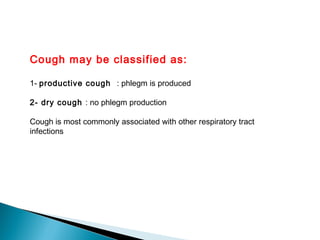 Cough responding to symptoms lec. 2 | PPT