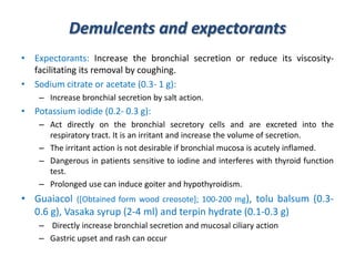 Cough suppressants & expectorants | PPTX