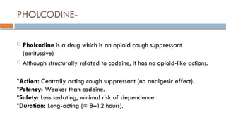 COUGH THERAPY.pptx types and mechanism and medications | PPTX