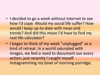 Could i live one week without internet | PPTX
