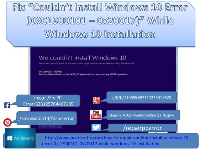 Couldn’t install windows 10 error (0 xc1900101 – 0x20017)